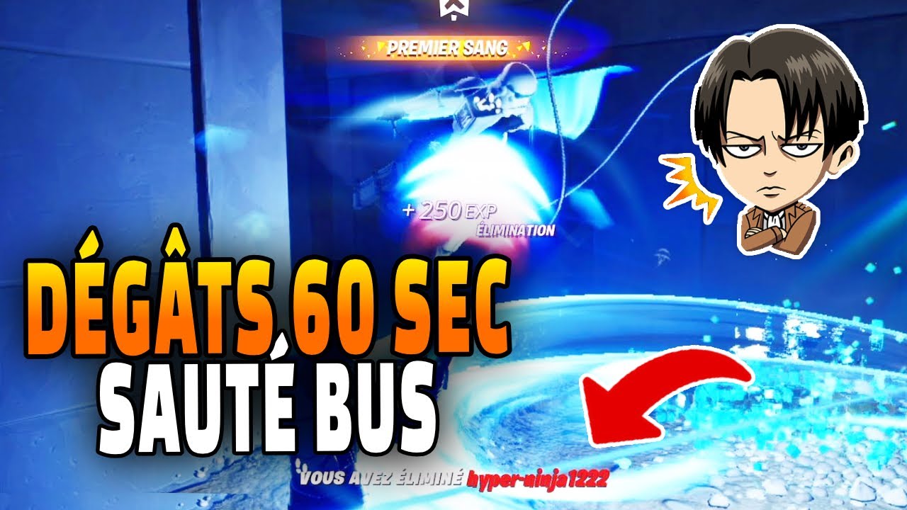 INFLIGER DES DEGATS ADVERSAIRES 60 SECONDES APRES AVOIR SAUTÉ DU BUS ...