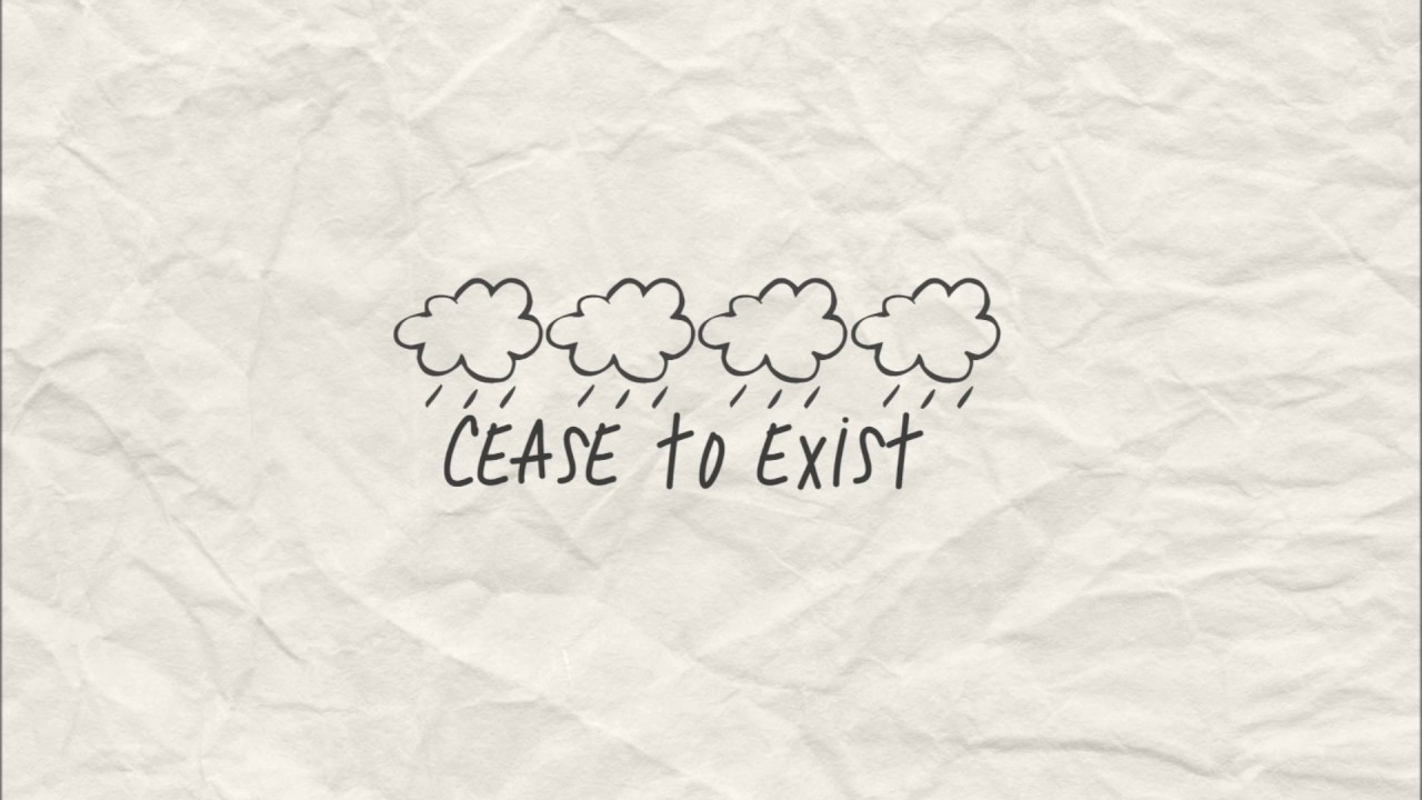 Cease To Exist Official Audio NOCOLOR YouTube cease-to-exist-official-audio-nocolor-youtube