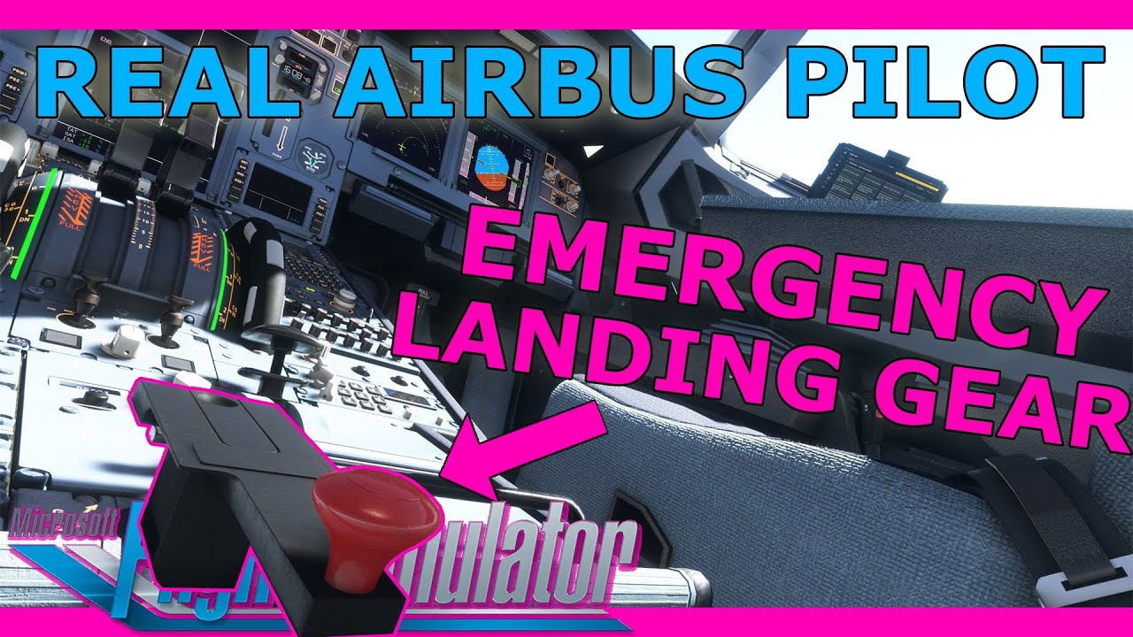 When Your Landing Gear Won't Drop! With a Real Airbus Pilot A32NX/Fenix ...