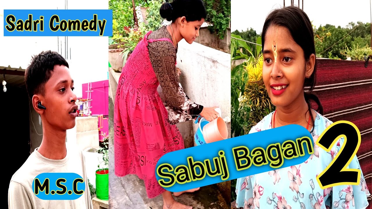 Sabuj Bagan 2||new nagpuri comedy||new sadri comedy||new adivasi comedy ...