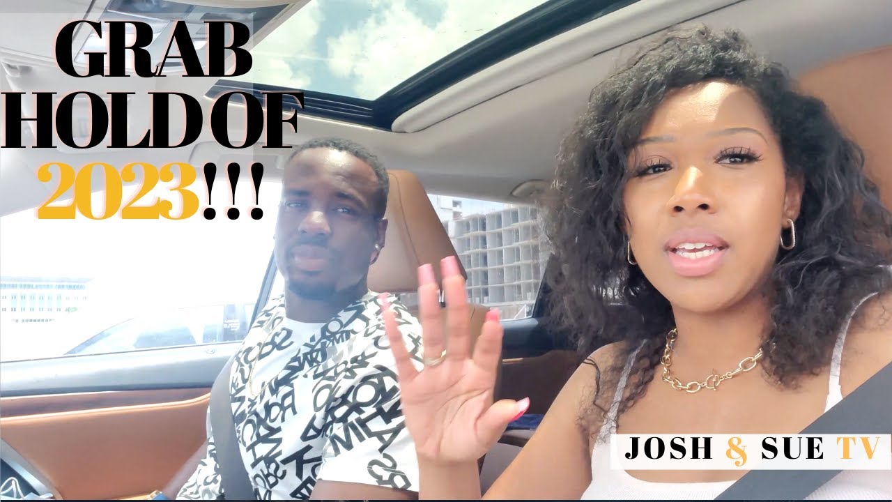 Grab Hold of 2023 ( YOU GOT THIS) - YouTube