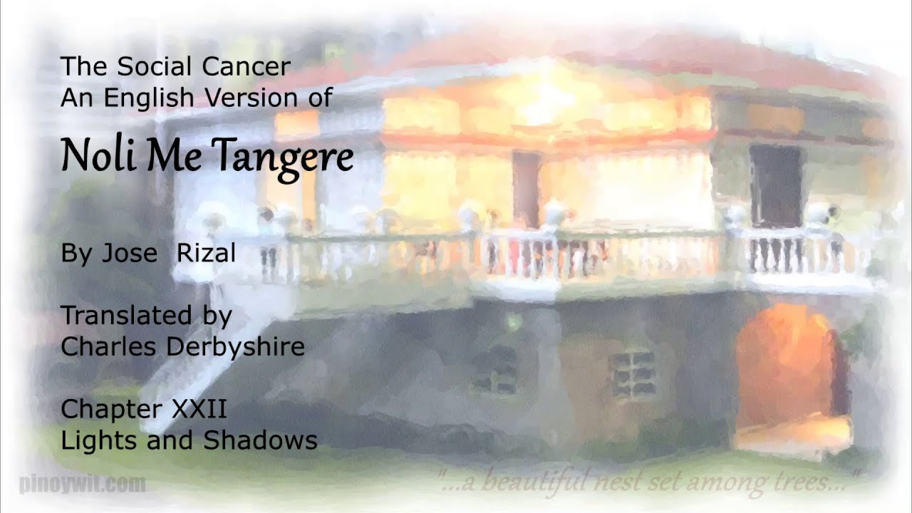 Noli Me Tangere Chapter 22 - Lights and Shadows | English Translation ...