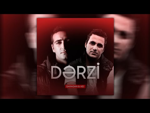 Qaraqan & AiD (Orxan Zeynallı) - Dərzi 2