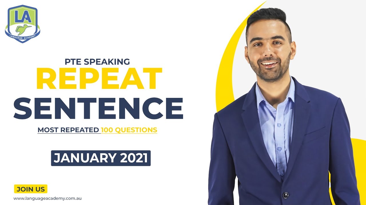 PTE Speaking Repeat Sentence January 2021 | Most Repeated 100 Questions ...