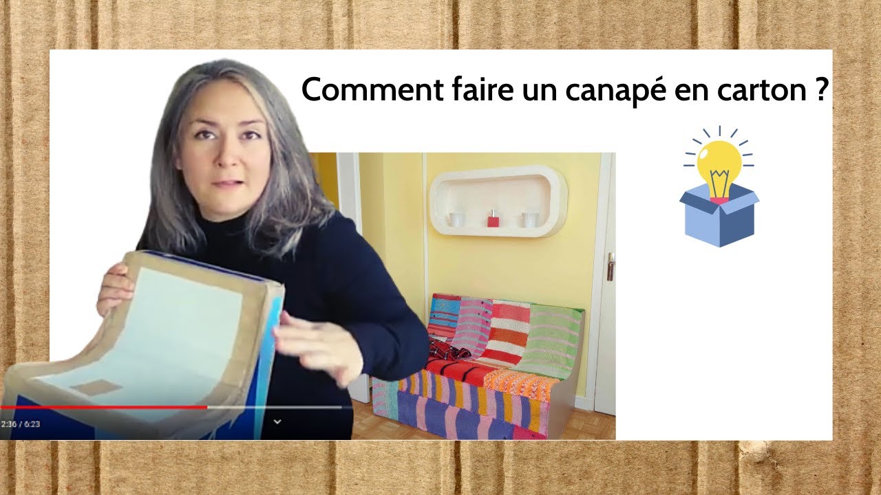 Comment fabriquer un canapé en carton ? - YouTube
