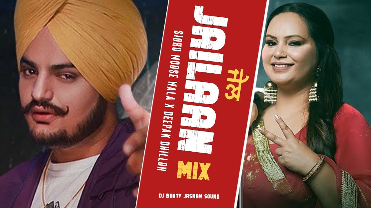 Jali X Jailaan_Mix Dj Bunty Jashan | Sidhu Moose Wala| Deepak Dhillon ...