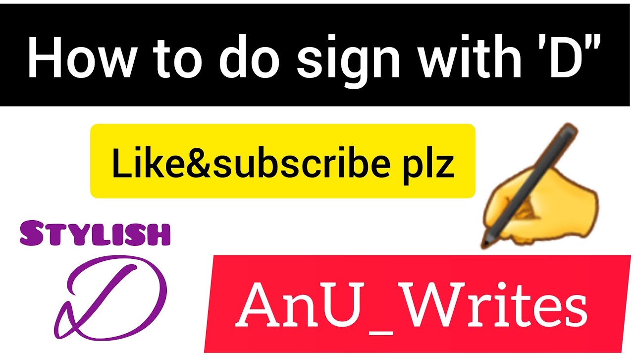 How to do sign with 'D' alphabet | how to write stylish D ...