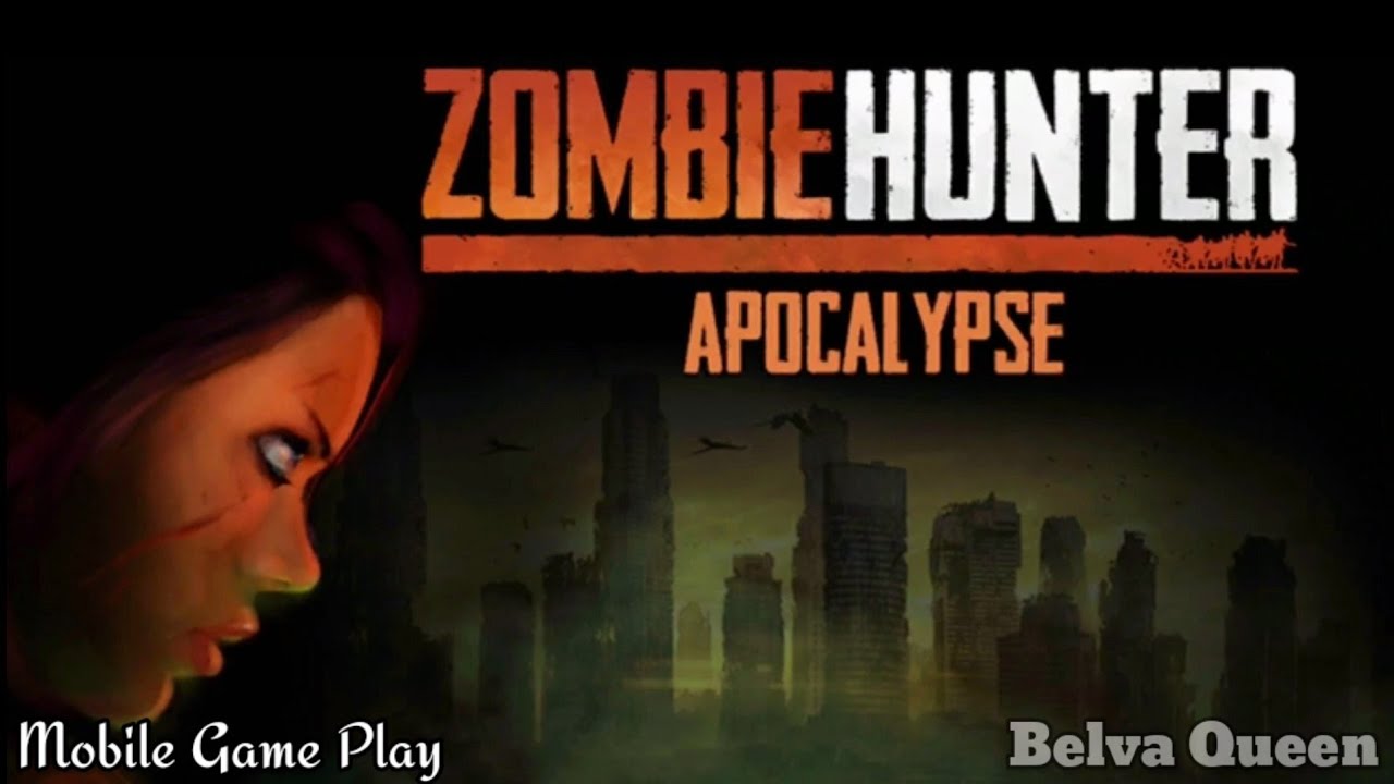 Zombie Hunter Games For Mobile Action Stop the Zombies Before They ...