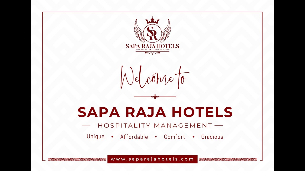 Sapa Raja Hotels - YouTube