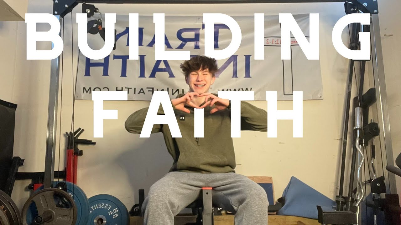 BUILDING YOUR FAITH - YouTube