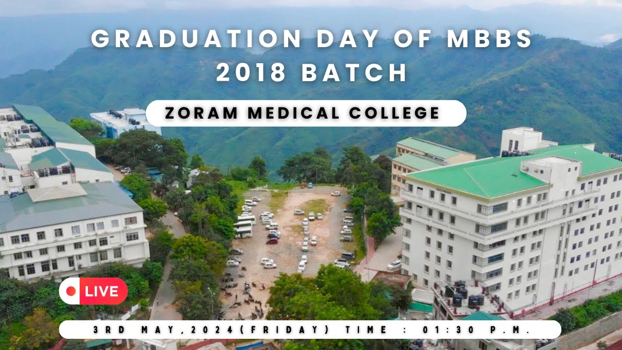 First Graduation Day of MBBS 2018 Batch - Zoram Medical College - YouTube