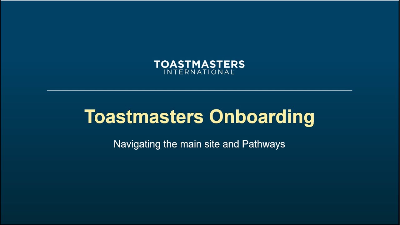 How to Register for a Pathway and Navigate the Toastmasters ...