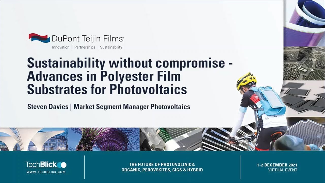 DuPont Teijin Films | Advances in Polyester Film Substrates for ...