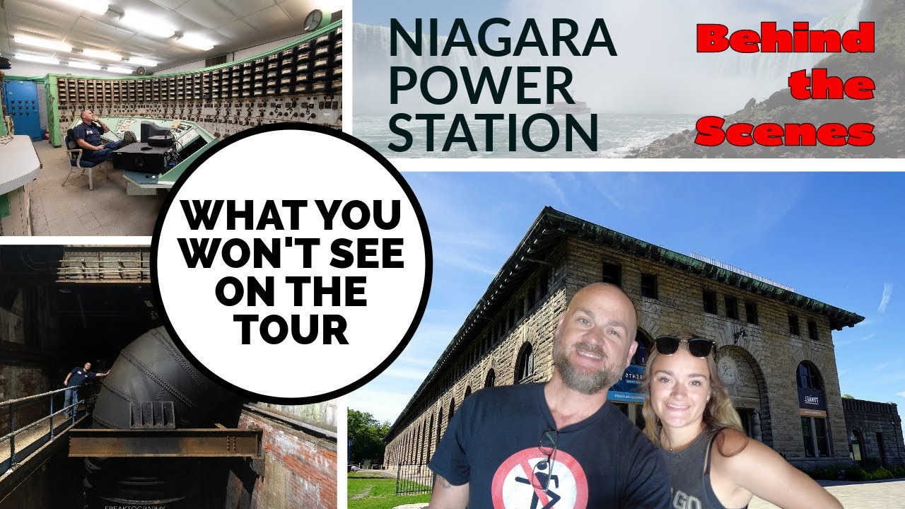 Niagara Power Station - What you DON'T see on the tour | BEHIND THE ...