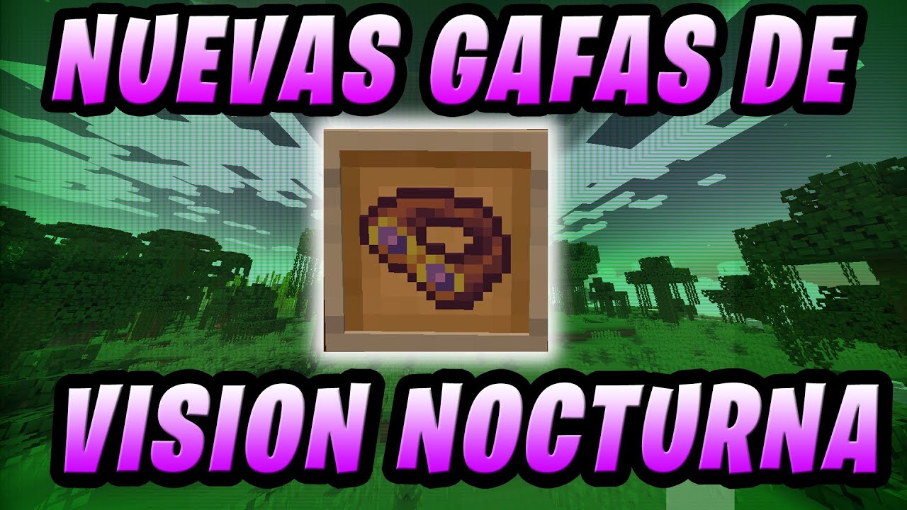 NIGHT GOGGLES Mod - Minecraft REVIEW GAFAS INCREIBLES!!! ||1.18.1 ...