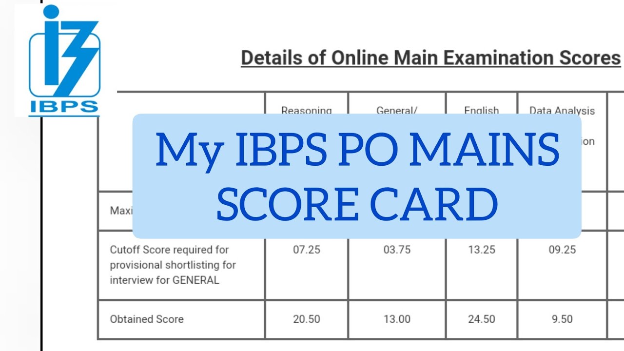 My IBPS PO MAINS scorecard | only few marks above cut off | #ibps #sbi ...