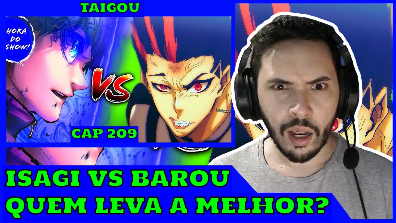 REACT | BLUE LOCK CAP 209 - ISAGI E BAROU SE ENCONTRAM... BASTARD VS ...