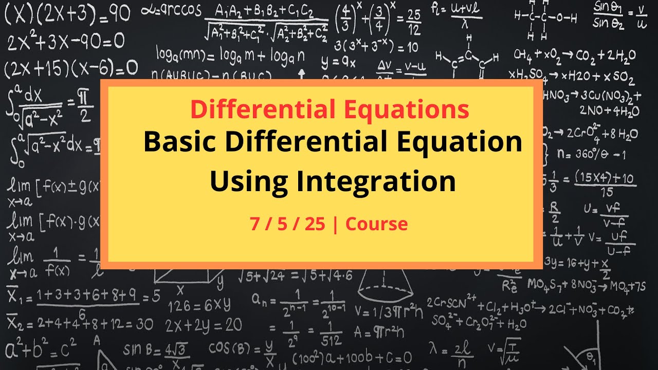 Basic Differential Equation Using Integration | Course | Differential Equations - YouTube