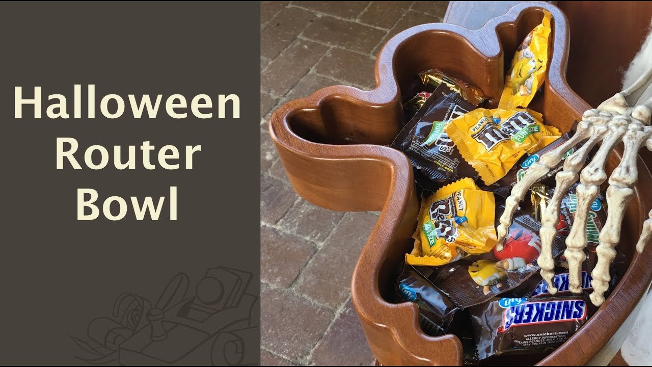 Halloween Router Bowl - 130 - YouTube