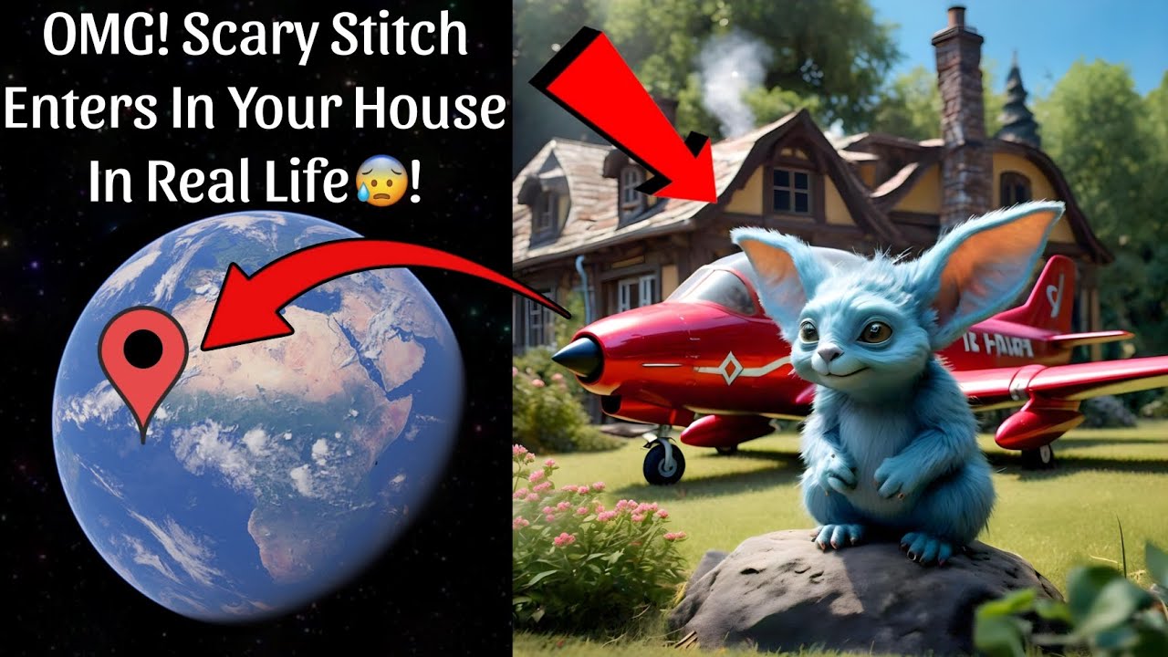 STITCH Breaks Into Your HOUSE on Google Earth! - YouTube