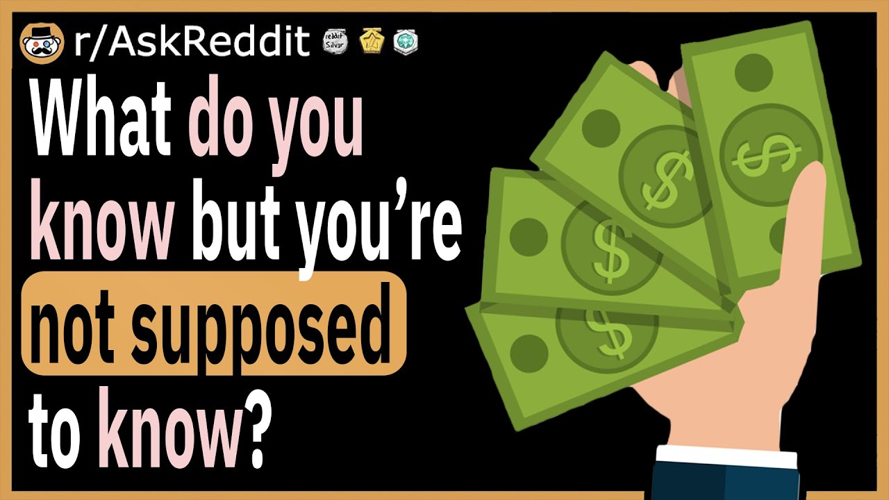 What is something you know but you’re not supposed to know? - YouTube
