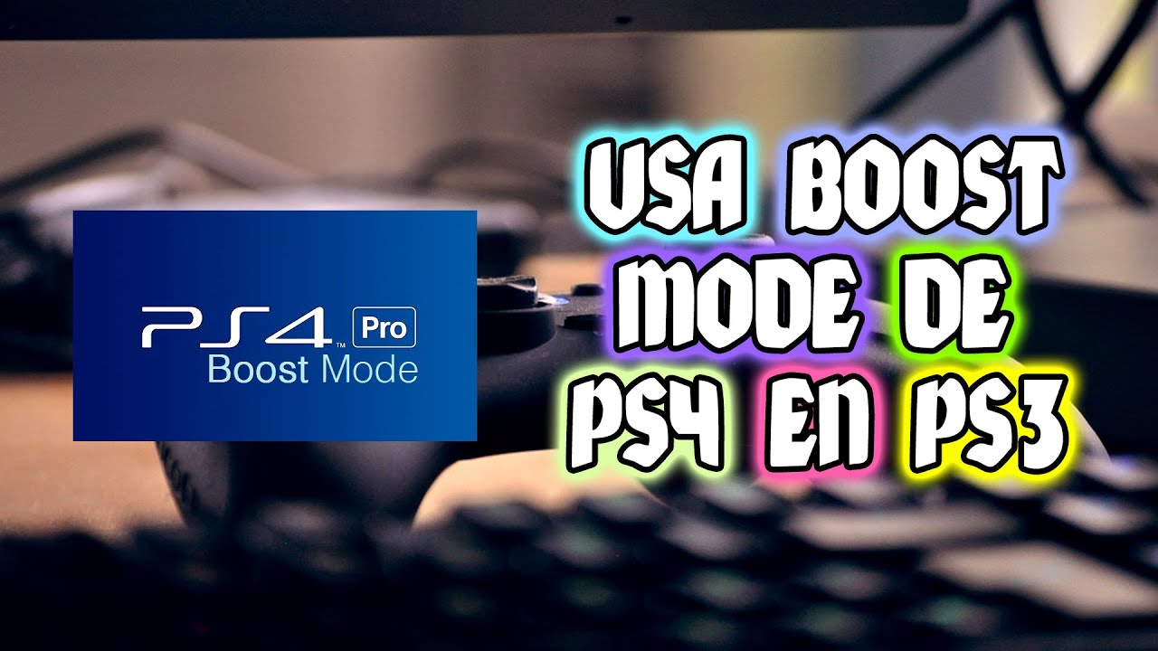 INSTALA BOOST MODE DE PS4 EN TU PS3 SOLO CFW 4.84 - YouTube