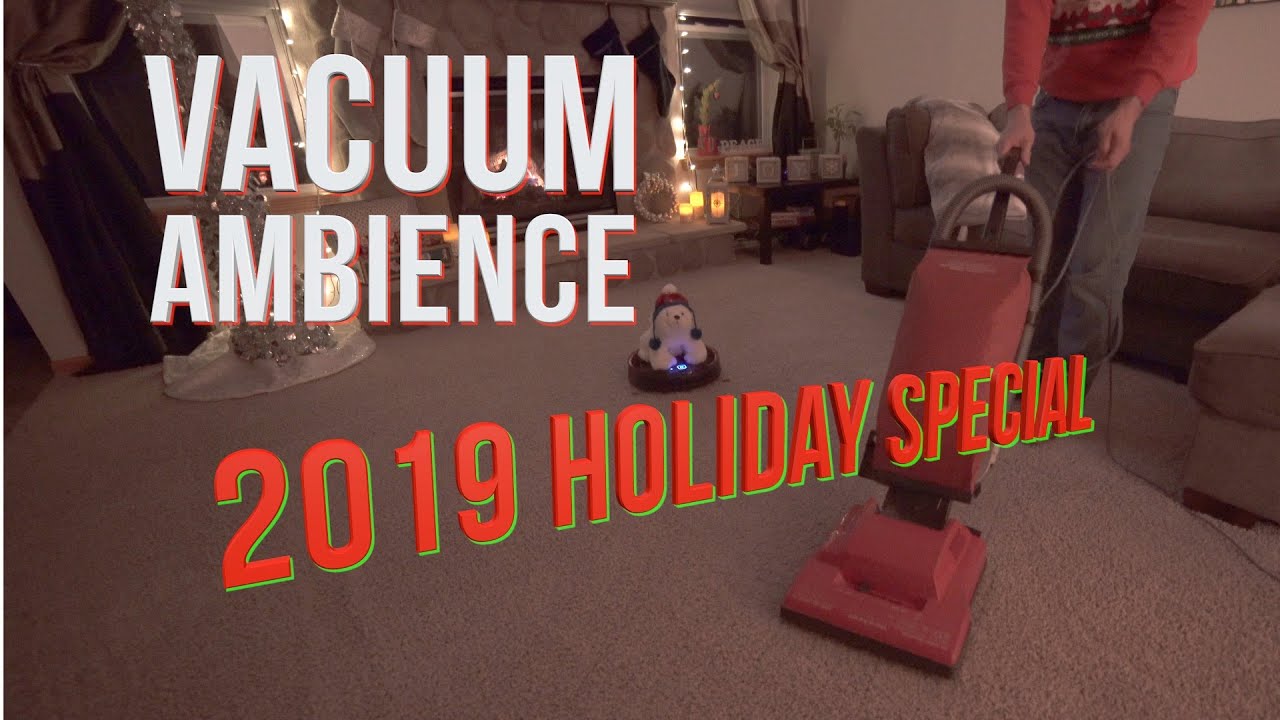 Vacuum Ambience - 2019 Christmas Special - YouTube