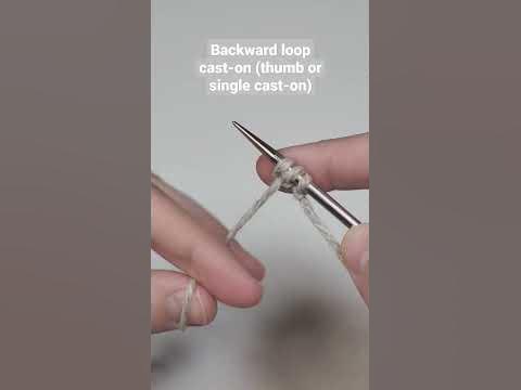 Backward loop cast-on, also known as thumb or single cast-on - YouTube