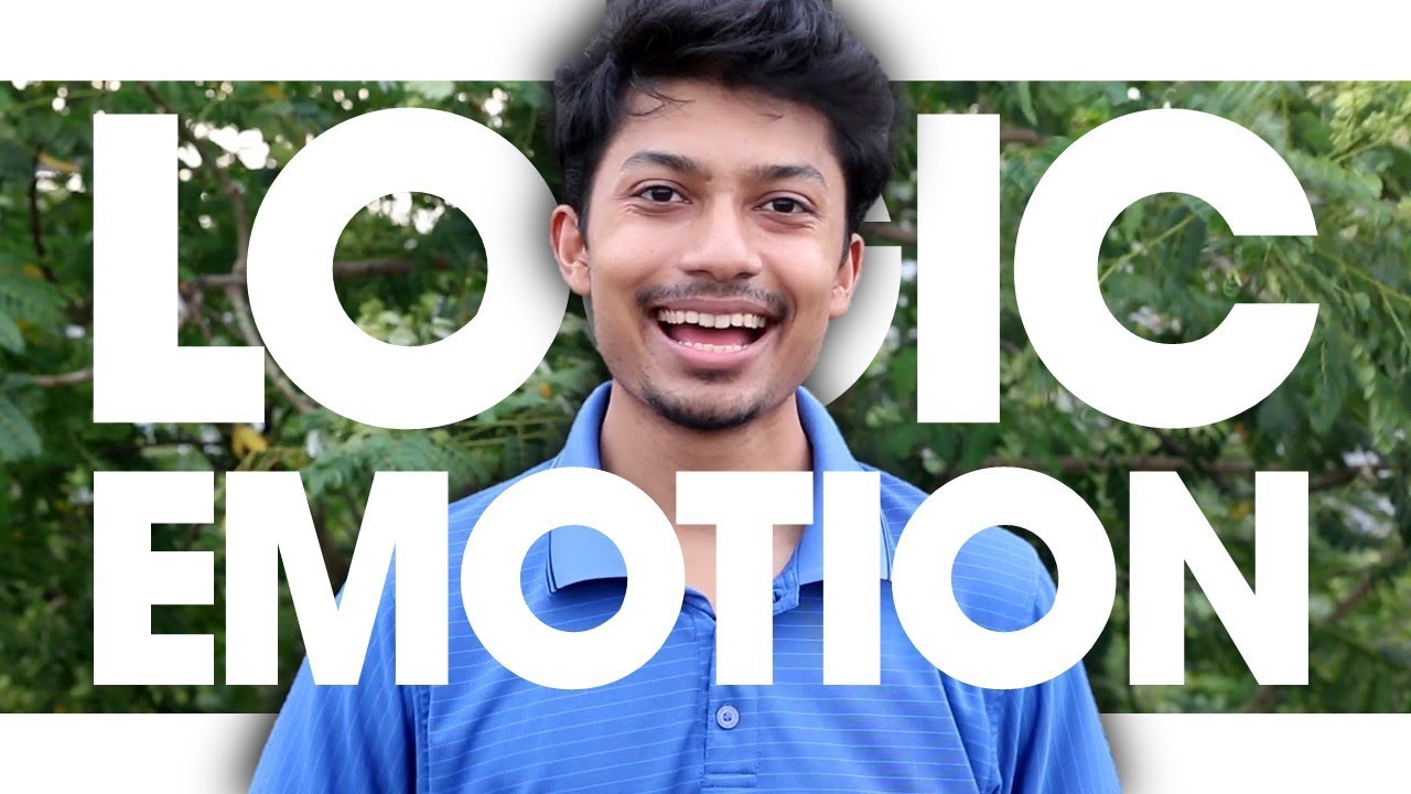 Emotion & Logic | Sadman Sadik Vlog 256 (সাদমান সাদিক) - YouTube