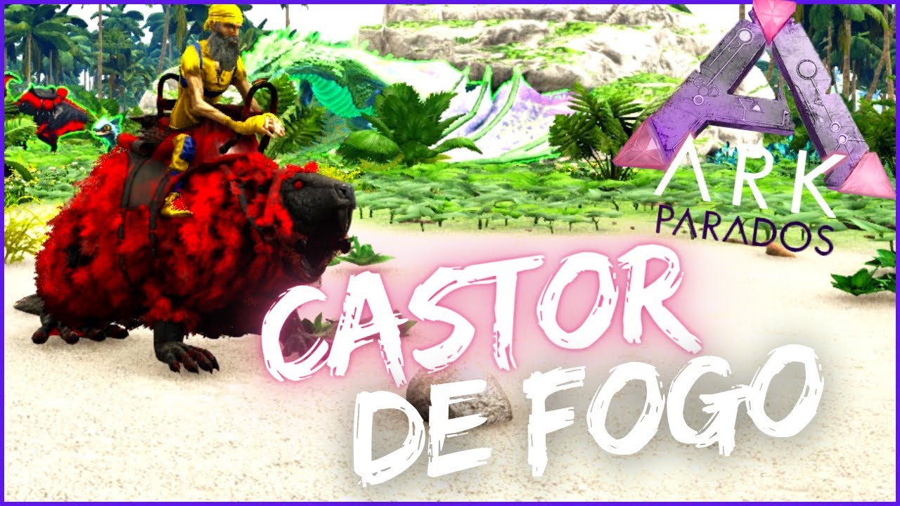 Ark Parados Ep.5: ENCONTREI UM SUPER CASTOR MUITO BOLADO - YouTube
