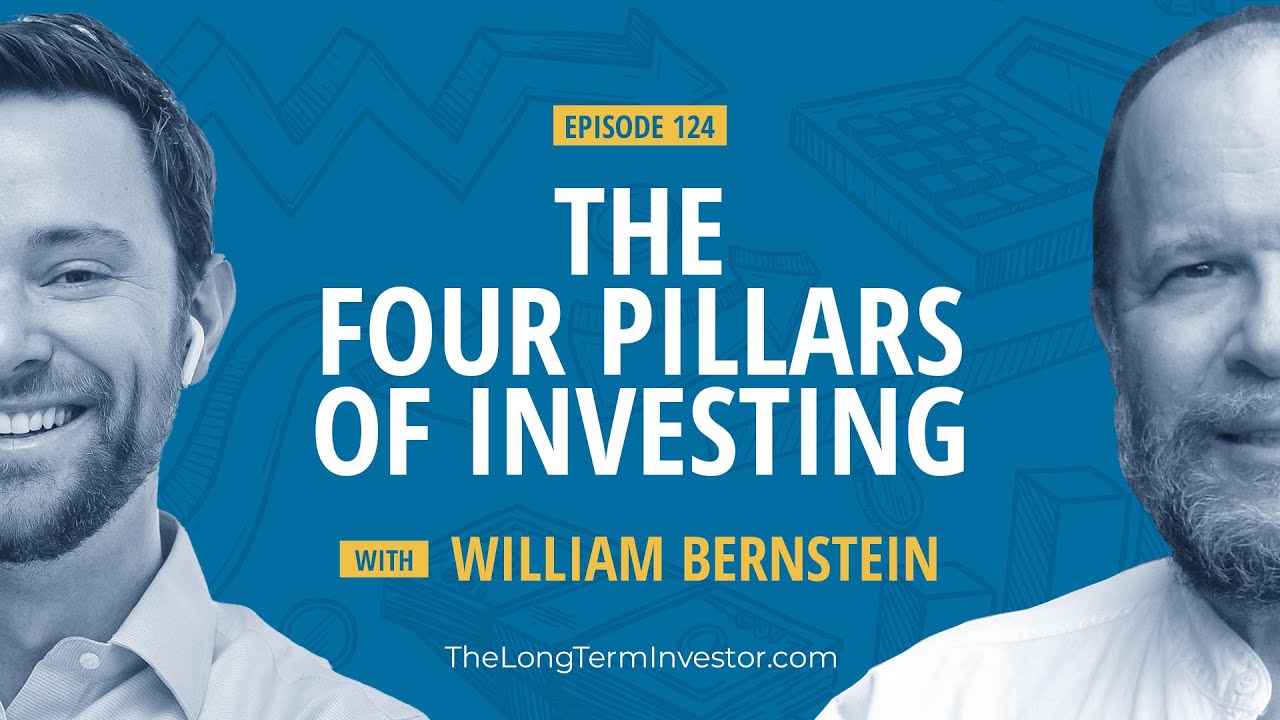 The Four Pillars Of Investing Ft William Bernstein YouTube The Four Pillars Of Investing Ft William Bernstein YouTube