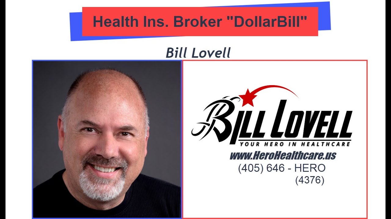 Health Insurance Broker - Bill Lovell - (DollarBill) - YouTube