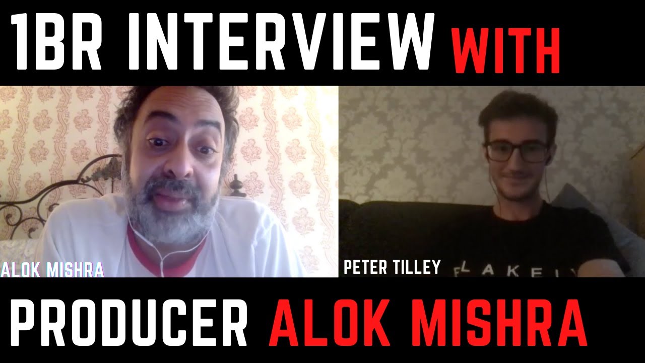 1BR Interview With Producer Alok Mishra - YouTube