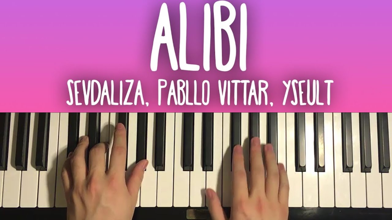 How To Play - Sevdaliza - Alibi (Piano Tutorial Lesson) - YouTube