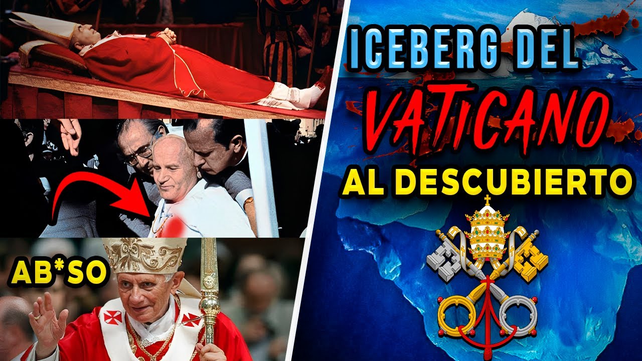 ICEBERG el lado OSCURO del VATICANO⛪️ (EXPLICADO) - YouTube