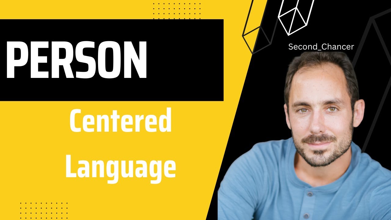 Person centered language - YouTube
