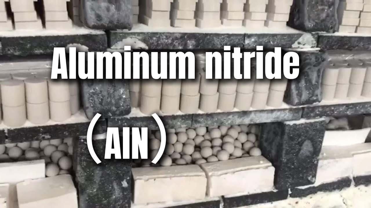 Magic material —Aluminum nitride（AlN）#aluminum #material #science - YouTube