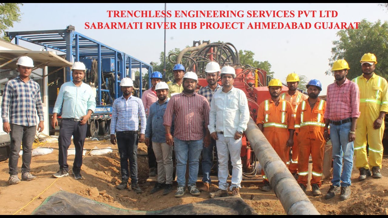 Trenchless Engineering Services PVT Ltd. Sabarmati River HDD Crossing ...