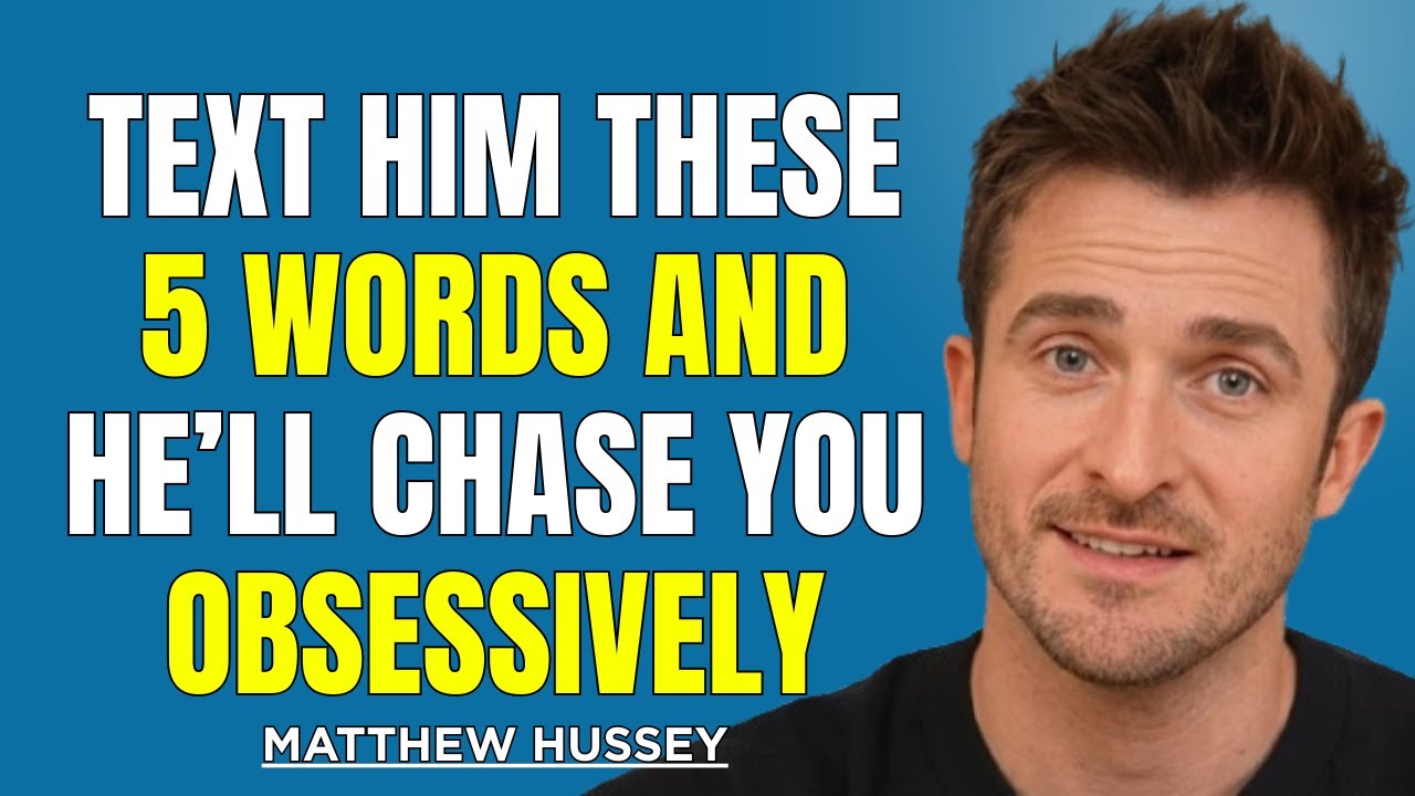 Text Him These 5 Words and He’ll Chase You Obsessively (Dating ...