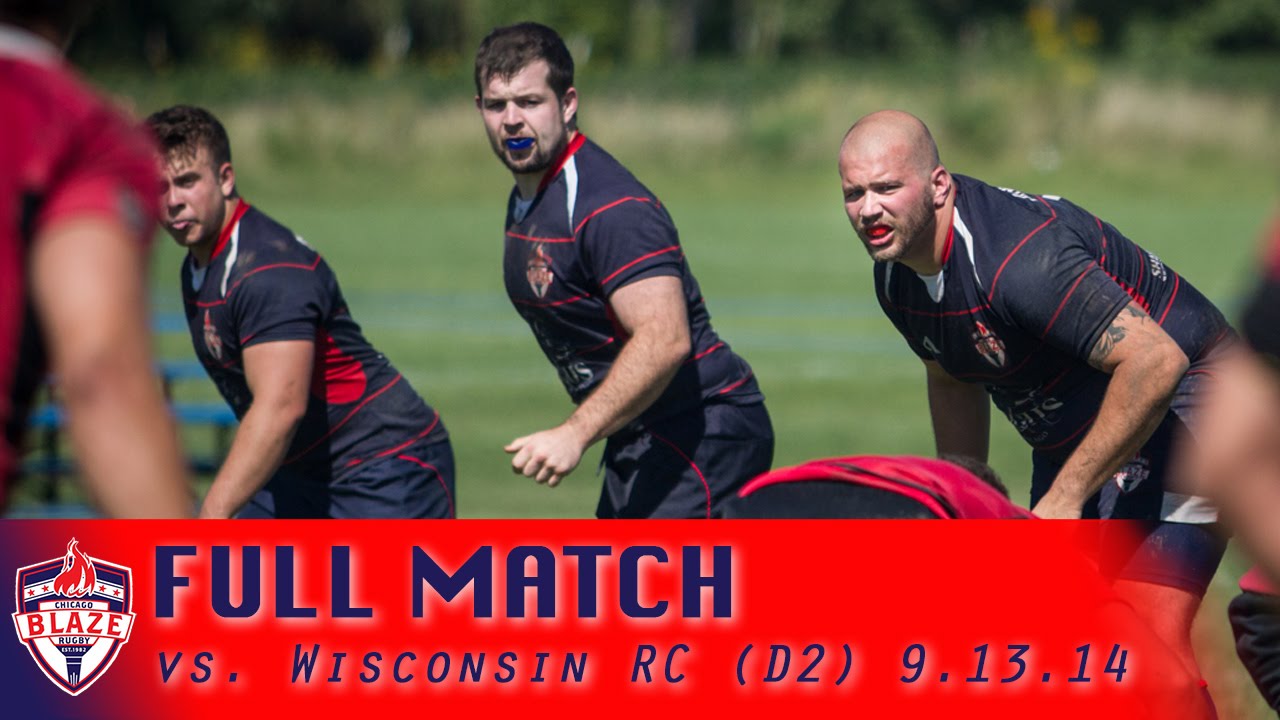 Chicago Blaze Rugby Club vs. Wisconsin RC (D2) Sep. 13, 2014 - YouTube