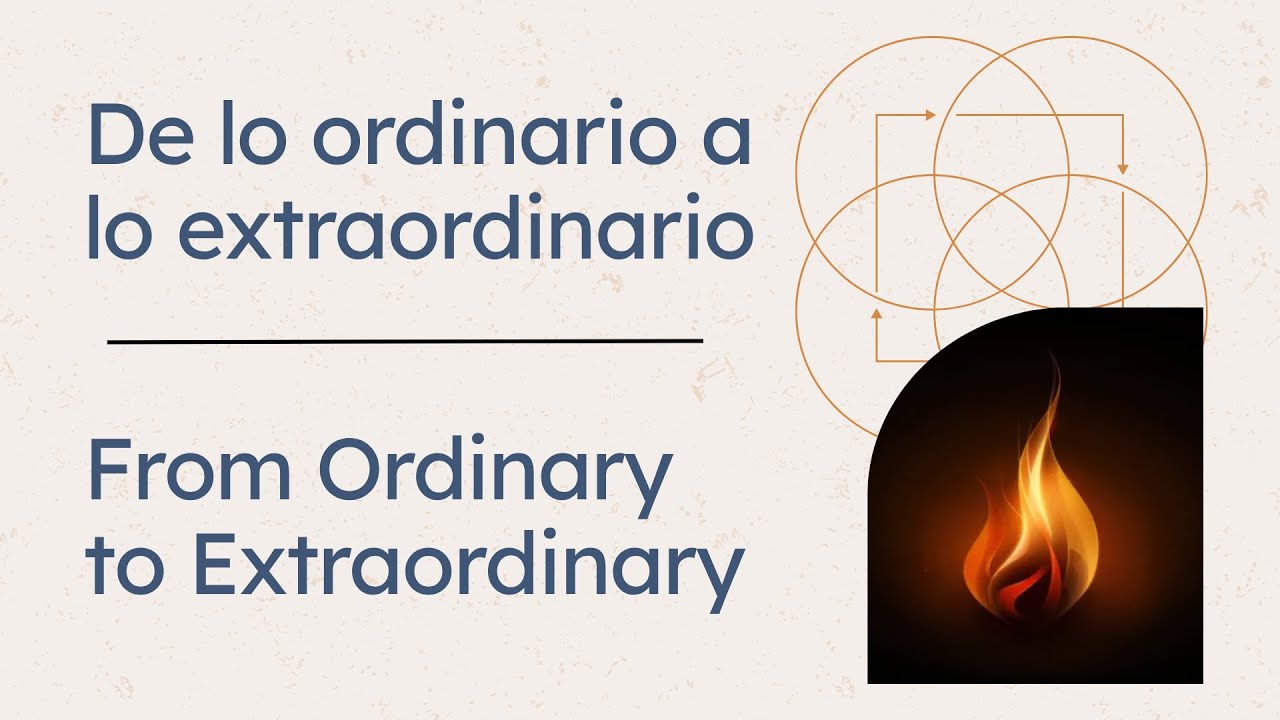 De lo Ordinario a lo Extraordinario Pt 3: Una Fe Audaz - YouTube