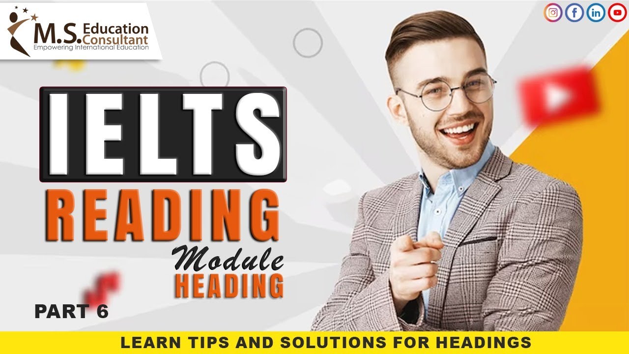 IELTS Reading Module | Headings | Tips and Soltuions - YouTube