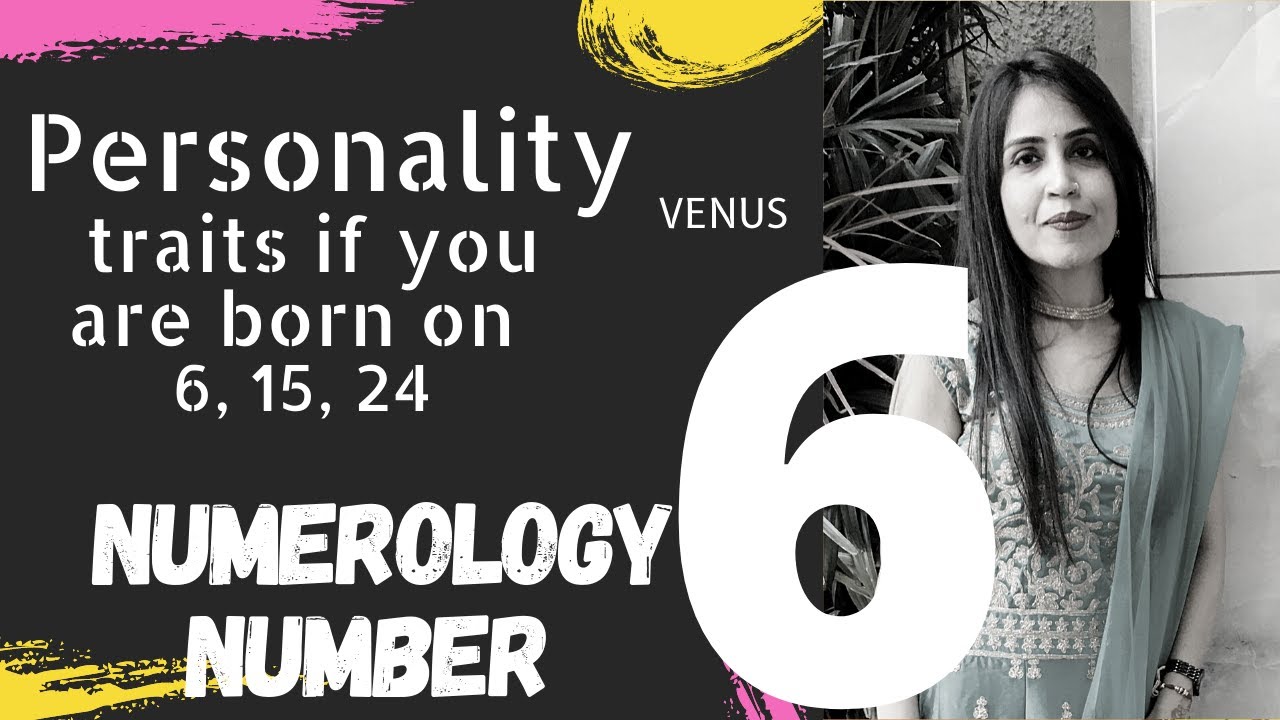 PERSONALITY NUMBER 6|| LEARN NUMEROLOGY|| - YouTube