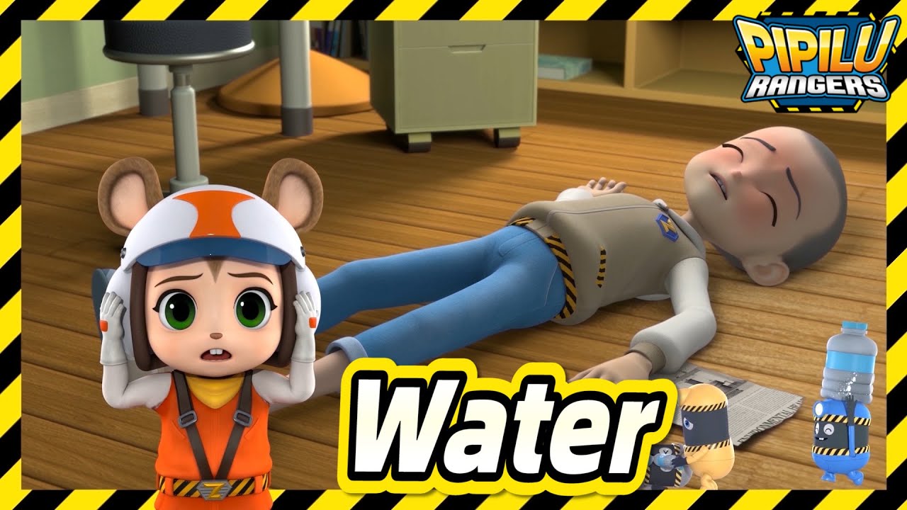 ☆Keep Safety Rules in Mind☆『Pipilu Rangers』Water drinking safety rules ...