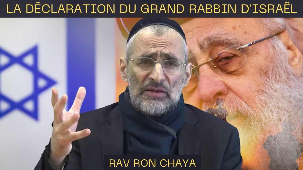 LA DÉCLARATION DU GRAND RABBIN D'ISRAËL SUR L'ARMÉE ! RAV RON CHAYA ...