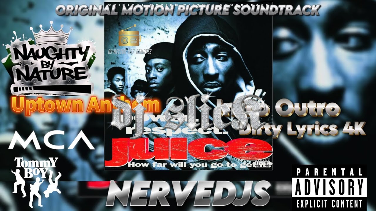 Naughty By Nature - Uptown Anthem (Intro Outro)(Dirty Lyrics)[High ...