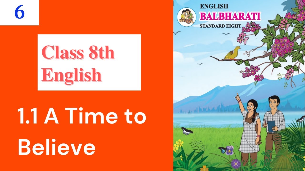 class-8th-english-1-1-a-time-to-believe-youtube