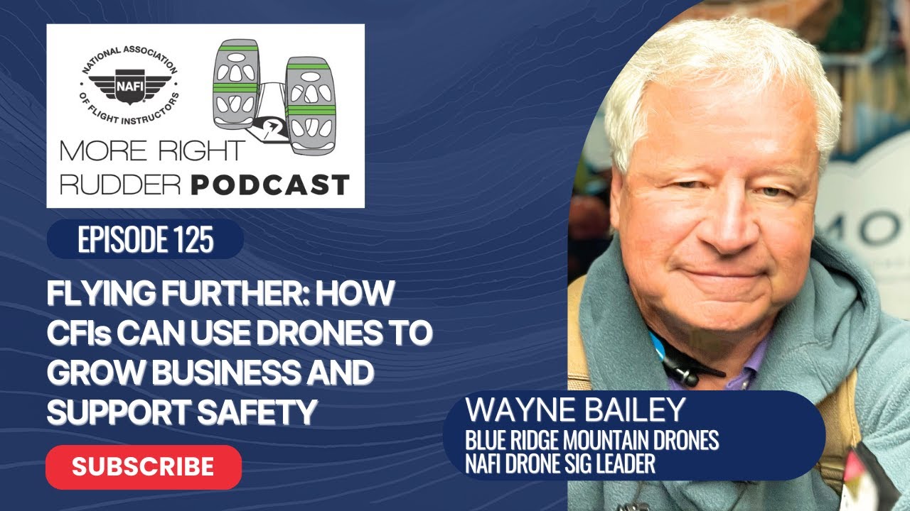 Flying Further: How CFIs Can Use Drones to Grow Business and Promote ...