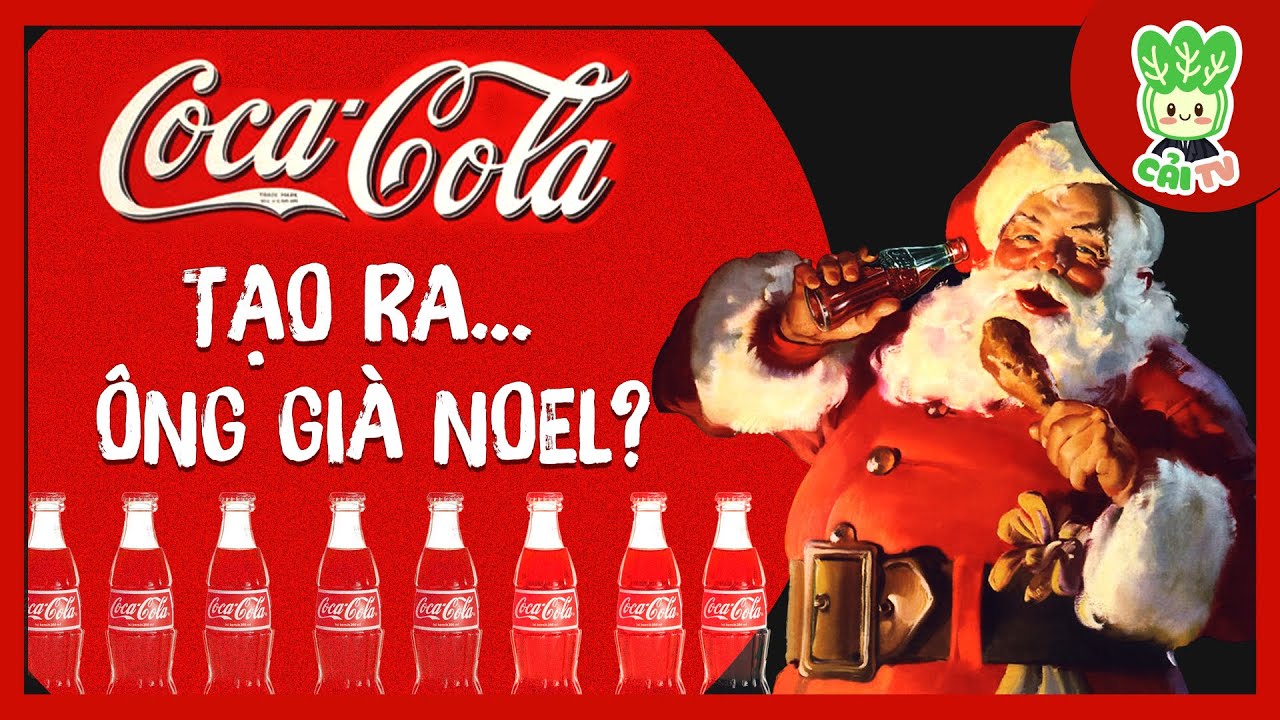 Coca-Cola tạo ra...ông già Noel? - YouTube
