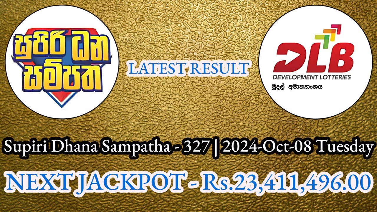 Supiri Dhana Sampatha - 327 | 2024-Oct-08 Tuesday - YouTube